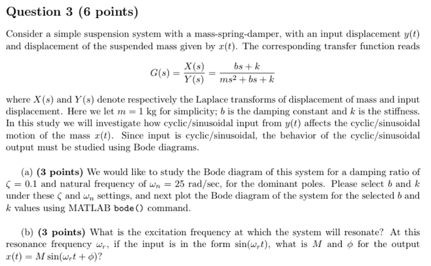 Solved Consider a simple suspension system with a | Chegg.com