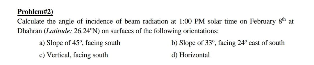 Solved Problem\#2) Calculate the angle of incidence of beam | Chegg.com
