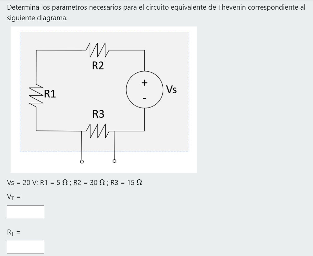 Solved Determina los parámetros necesarios para el circuito | Chegg.com