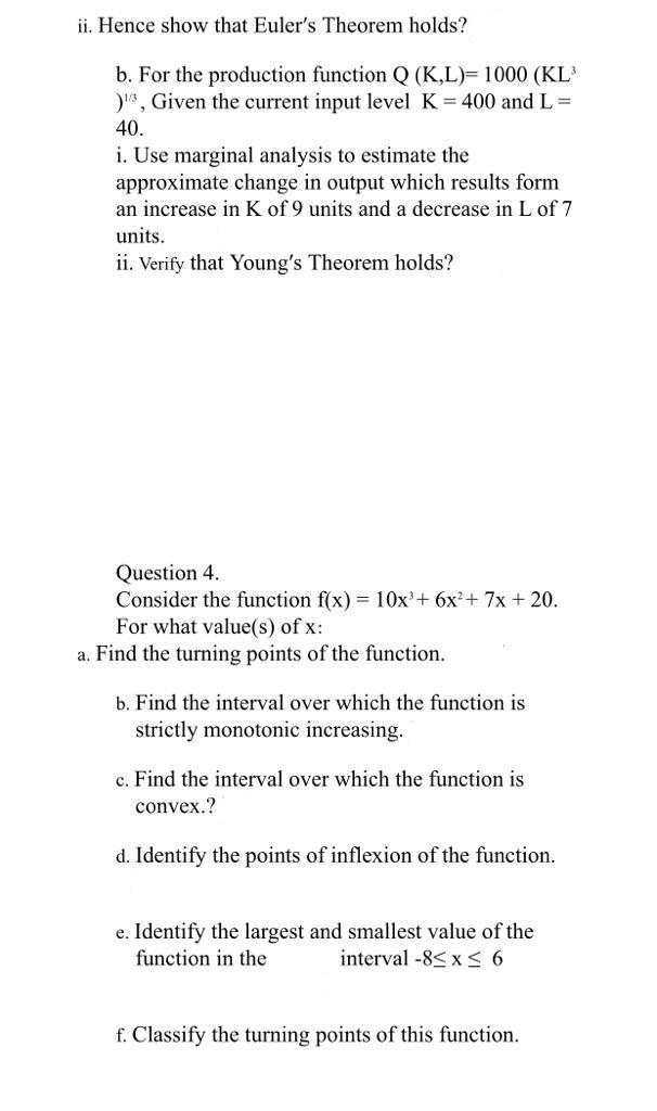 Solved ii. Hence show that Euler's Theorem holds? b. For the | Chegg.com