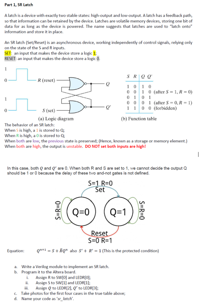 Part 1, SR Latch A latch is a device with exactly two | Chegg.com