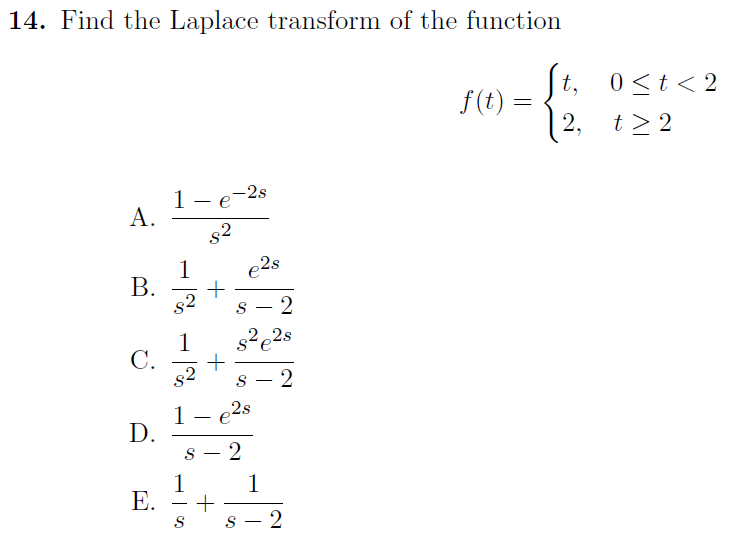 Solved 14. Find the Laplace transform of the function f(t) - | Chegg.com