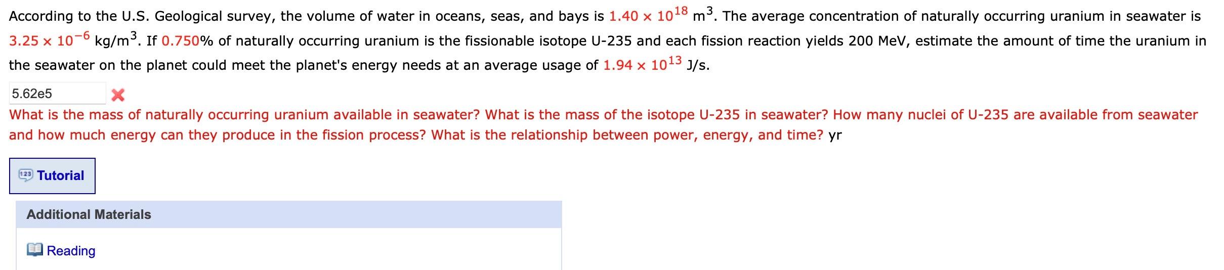 Solved According to the U.S. Geological survey, the volume | Chegg.com