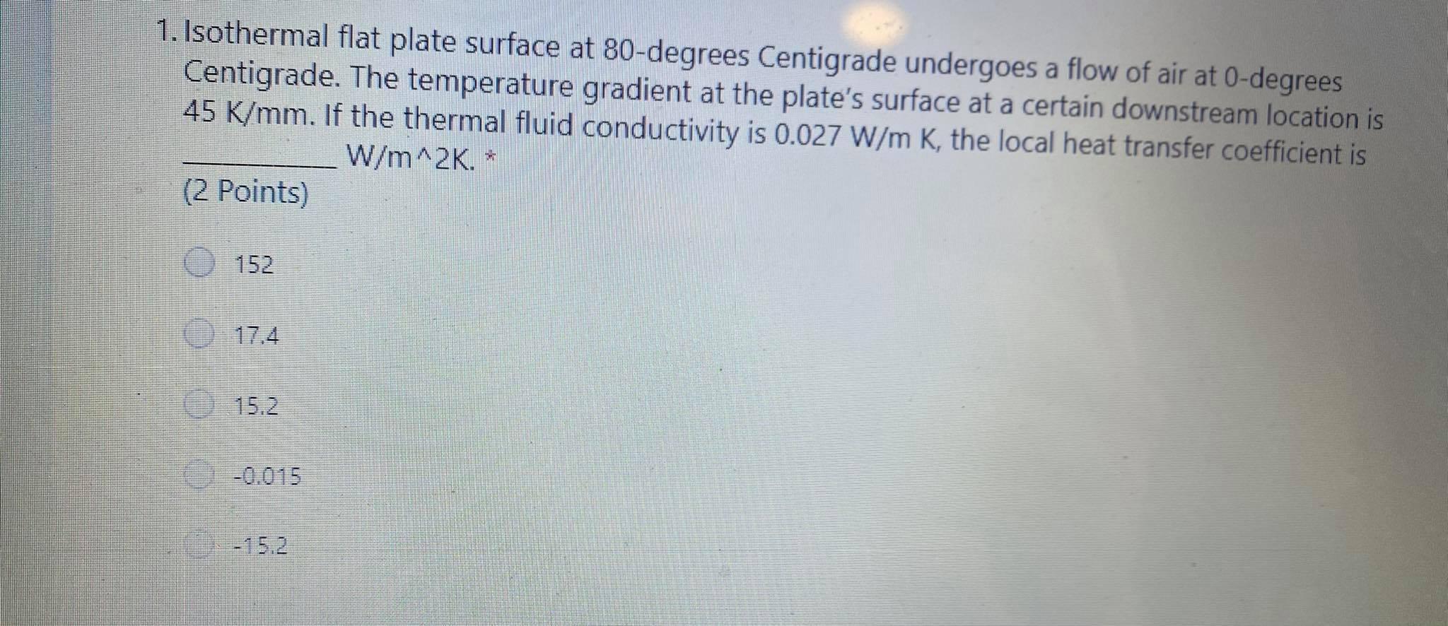 Solved 1. Isothermal flat plate surface at 80-degrees | Chegg.com