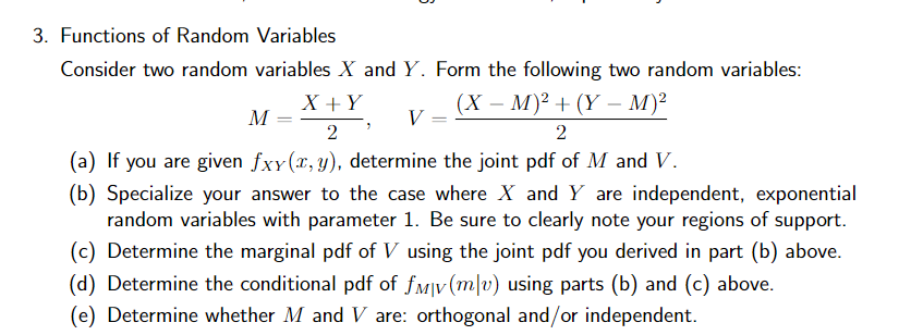 Solved 3. Functions of Random Variables Consider two random | Chegg.com