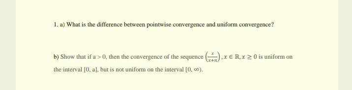 Solved 1. a) What is the difference between pointwise | Chegg.com