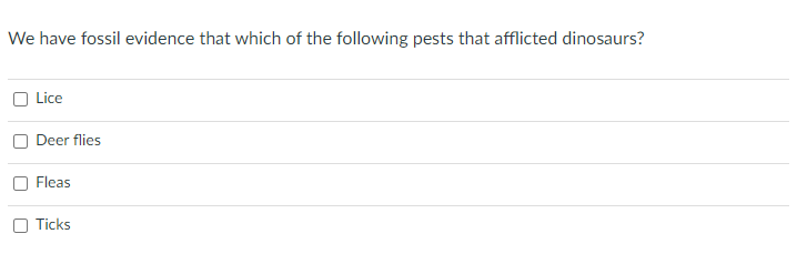 Solved We have fossil evidence that which of the following | Chegg.com