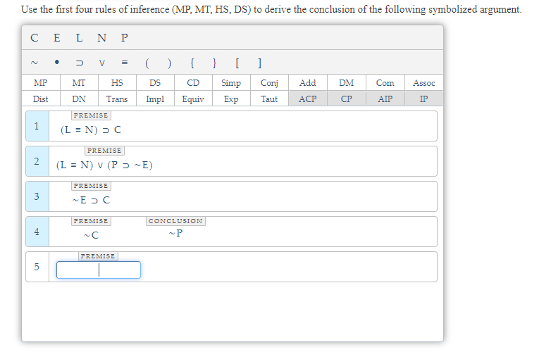Solved Use the first four rules of inference (MP, MT, HS, | Chegg.com