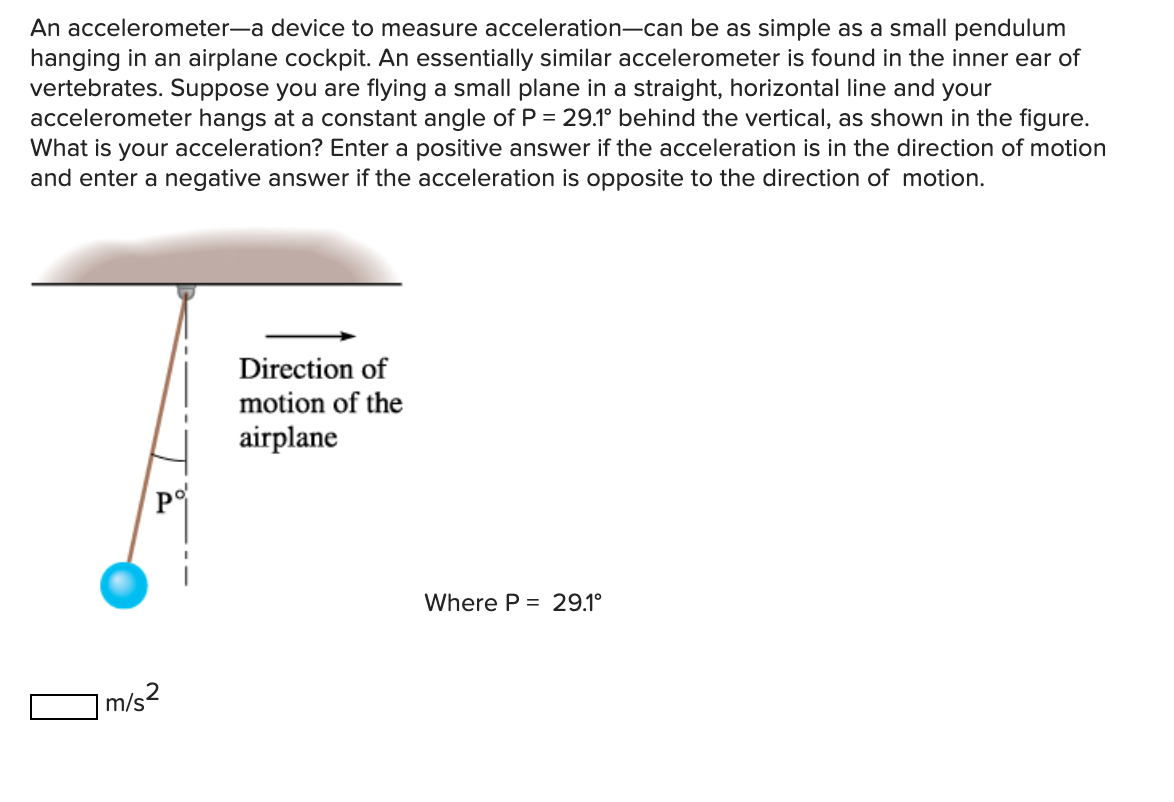 Solved An accelerometer-a device to measure acceleration can | Chegg.com