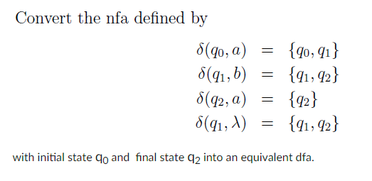 Solved Convert the nfa defined by | Chegg.com