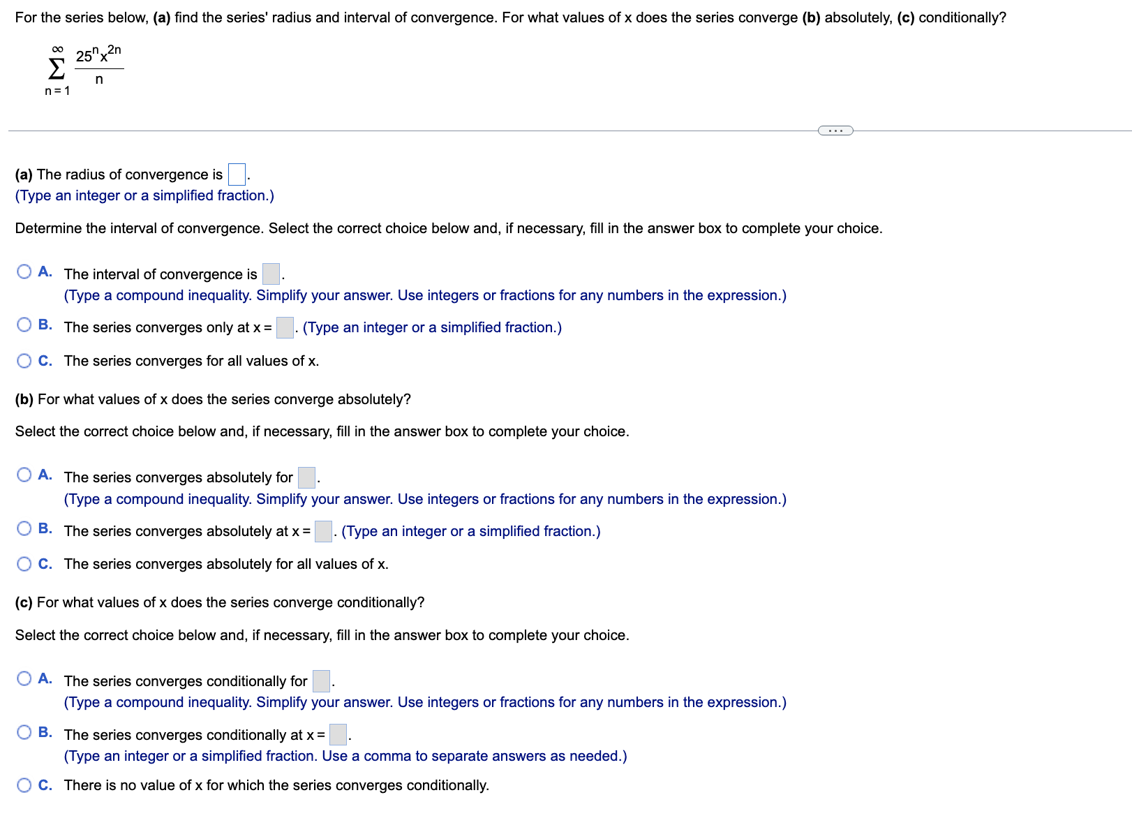 Solved ∑n=1∞n25nx2n (a) The radius of convergence is (Type | Chegg.com