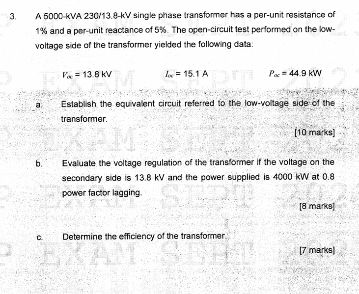 Solved A 5000-kVA 23013.8-kV ﻿single phase transformer has a | Chegg.com