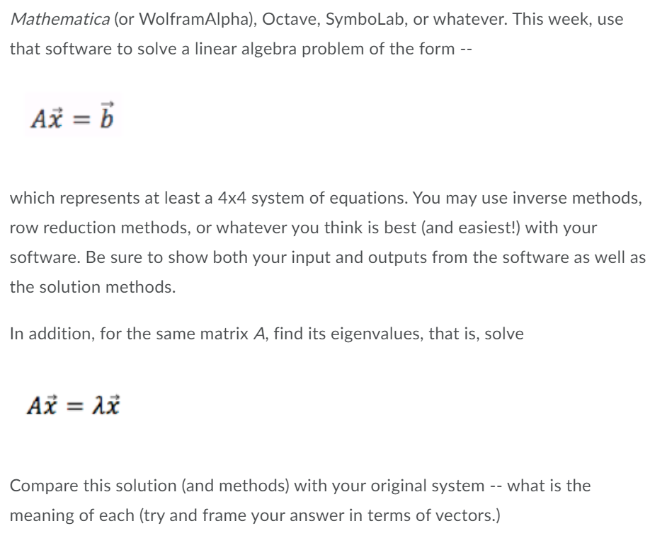 Solved Mathematica (or WolframAlpha), Octave, SymboLab, or | Chegg.com
