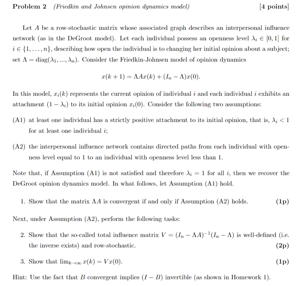 Solved Let A be a row-stochastic matrix whose associated | Chegg.com