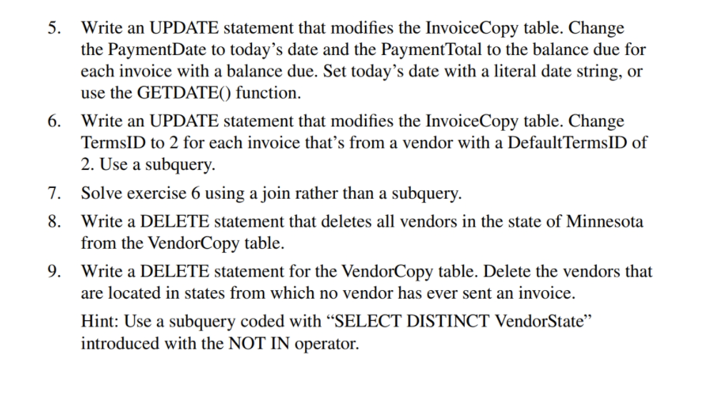 Solved Exercises 1. Write SELECT INTO statements to create | Chegg.com