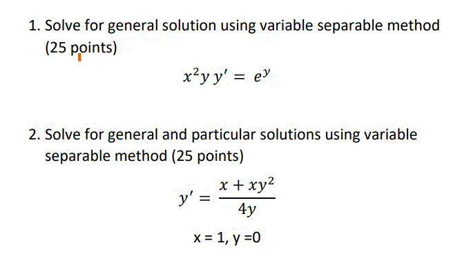 Solved 1. Solve for general solution using variable | Chegg.com