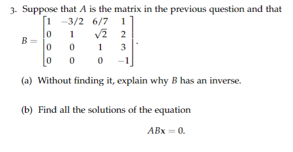 Solved 3. Suppose that A is the matrix in the previous | Chegg.com