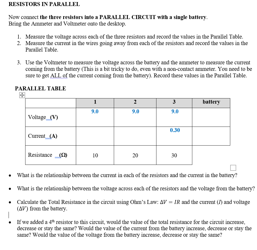 Solved RESISTORS IN PARALLEL Now connect the three resistors | Chegg.com