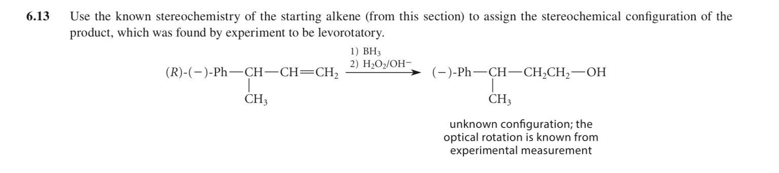 Solved 6.13 Use the known stereochemistry of the starting | Chegg.com