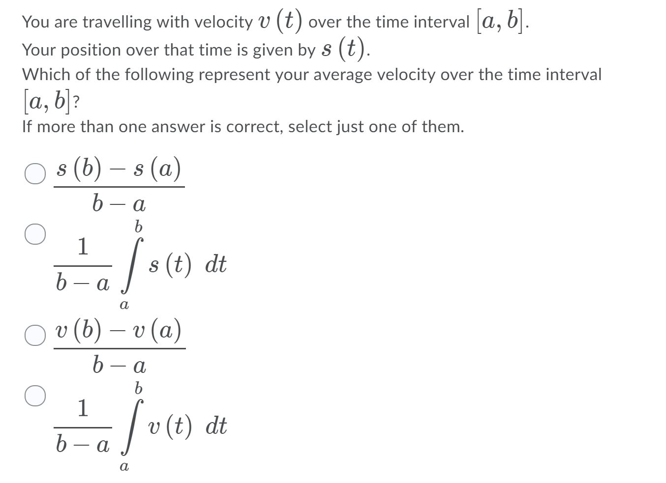 Solved You are travelling with velocity v (t) over the time | Chegg.com