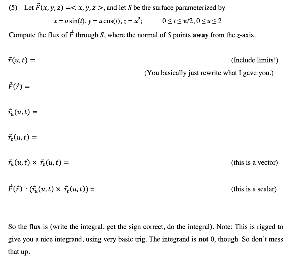 Solved 5 Let F X Y Z And Let S Be The