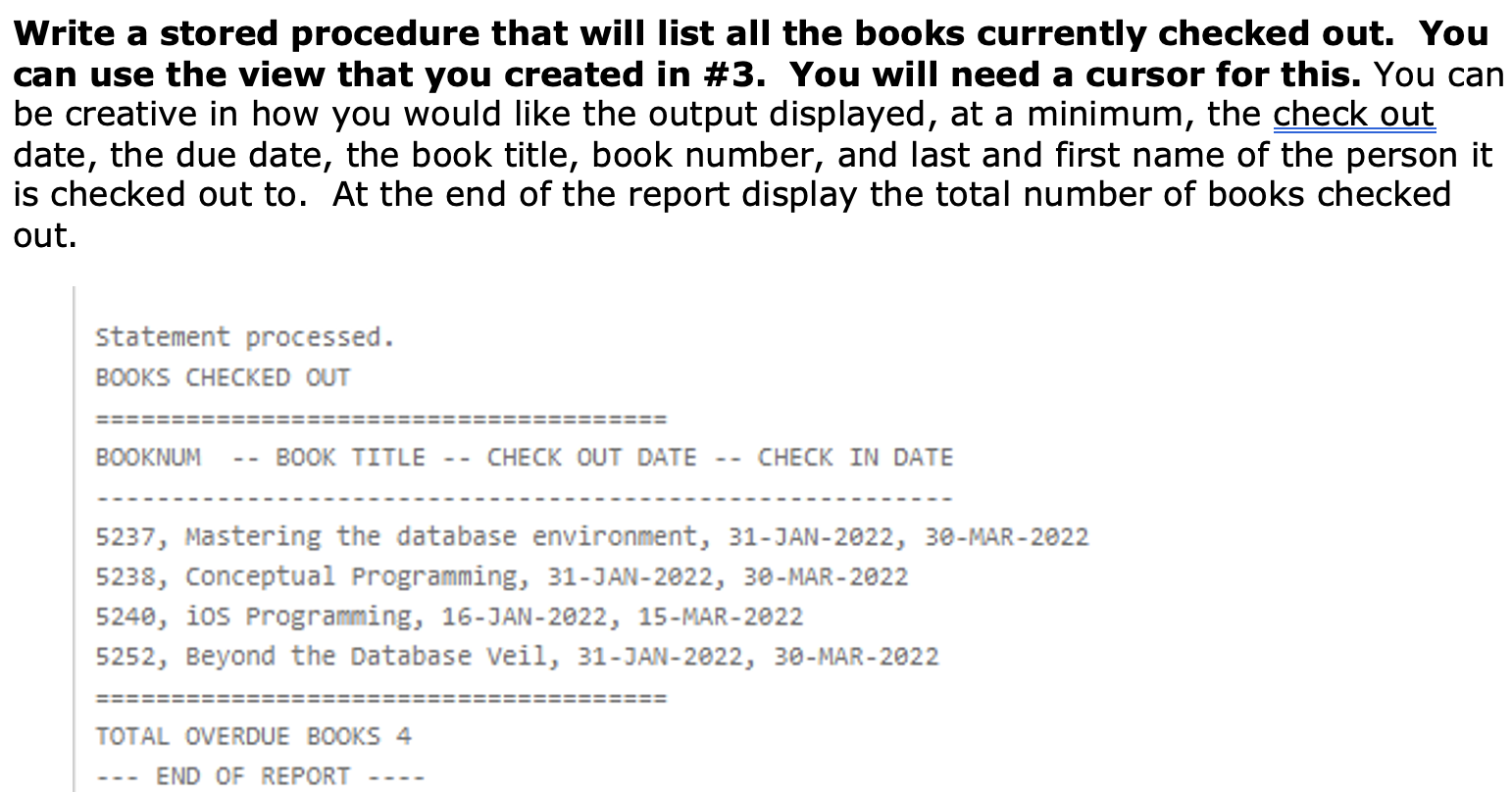 Solved view in #3 : CREATE VIEW books_checkedout AS SELECT | Chegg.com