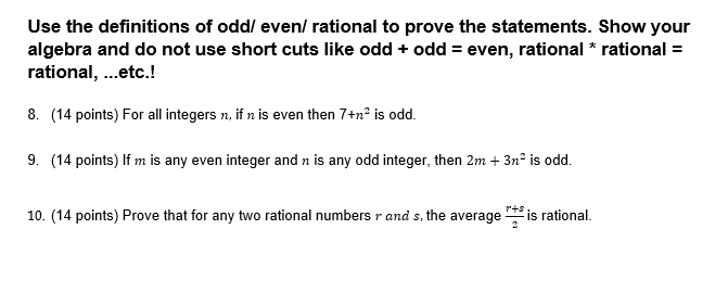 Solved Use the definitions of odd/ even/ rational to prove | Chegg.com