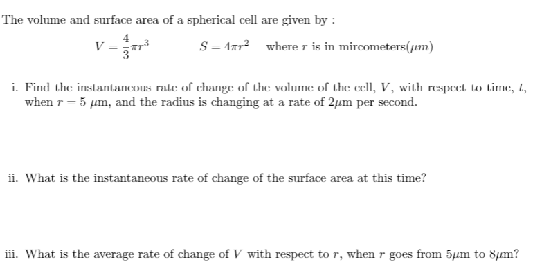 Solved The volume and surface area of a spherical cell are | Chegg.com