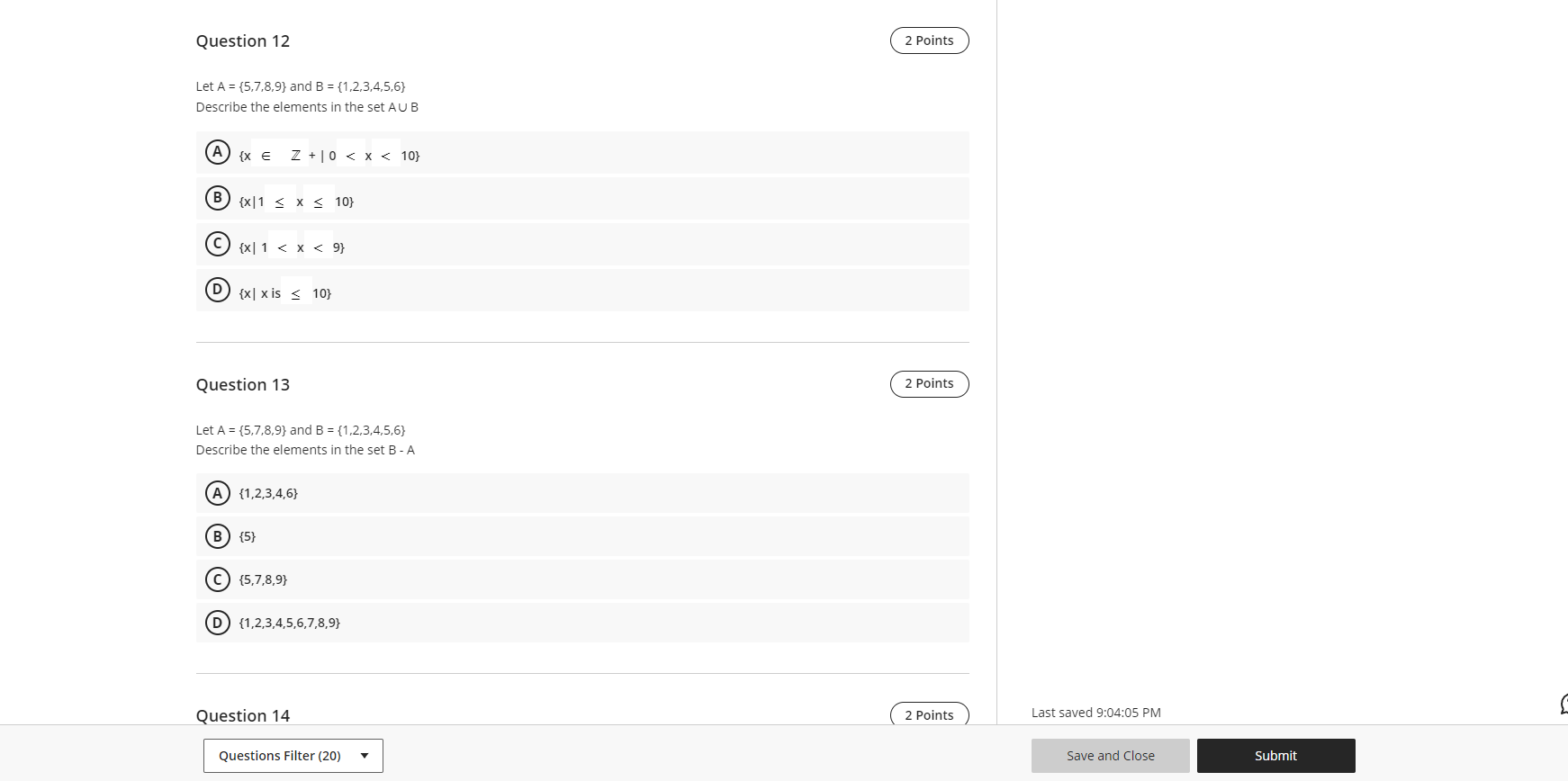 Solved Question 12 2 Points Let A={5,7,8,9} and | Chegg.com