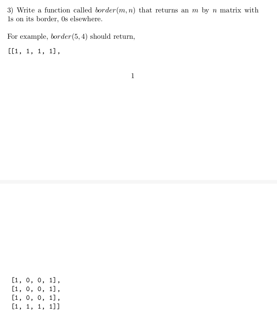 Solved 3) Write a function called border(m,n) that returns | Chegg.com