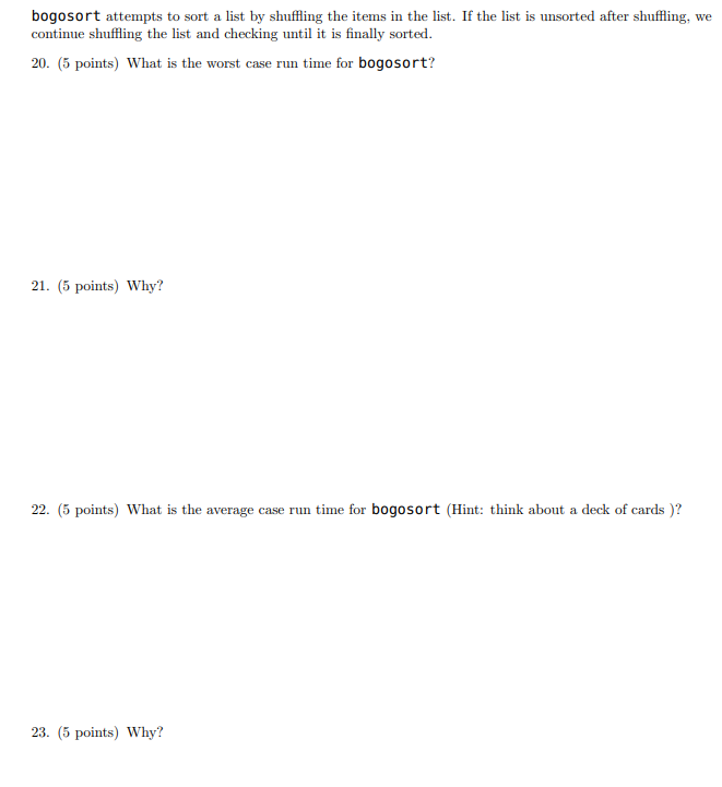 Solved bogosort attempts to sort a list by shuffling the | Chegg.com