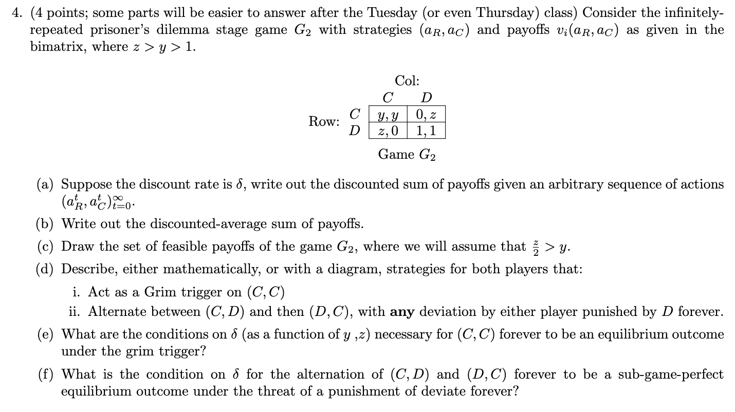 4. (4 points; some parts will be easier to answer | Chegg.com