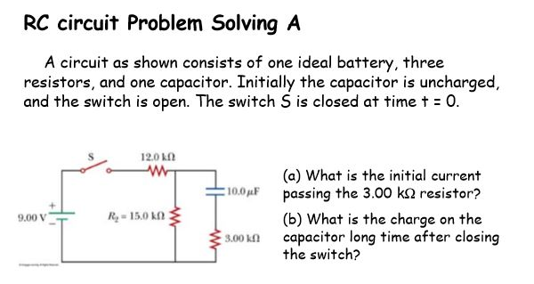 Solved RC circuit Problem Solving A A circuit as shown | Chegg.com
