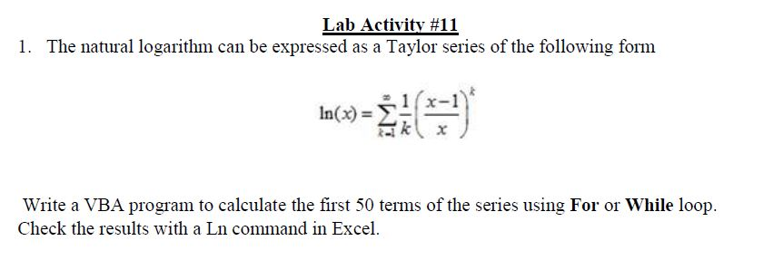 Solved The natural logarithm can be expressed as a Taylor | Chegg.com