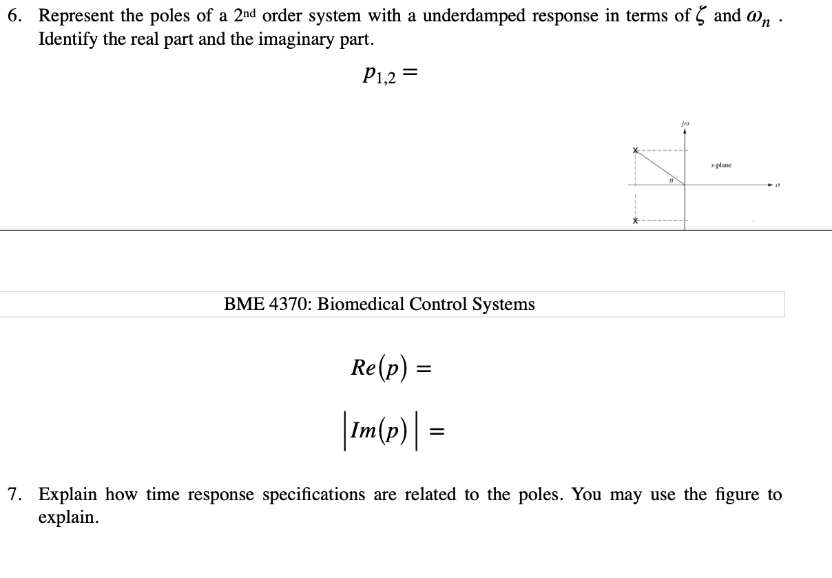 Solved Represent the poles of a 2nd order system with a | Chegg.com