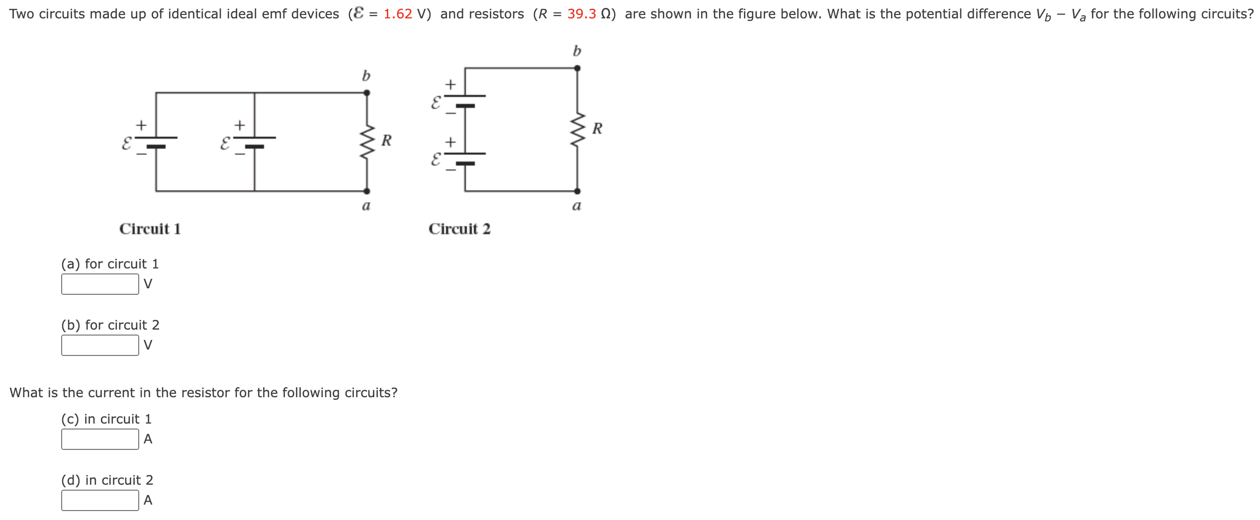 Solved Two circuits made up of identical ideal emf devices | Chegg.com