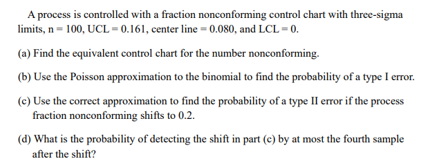 Solved A process is controlled with a fraction nonconforming | Chegg.com