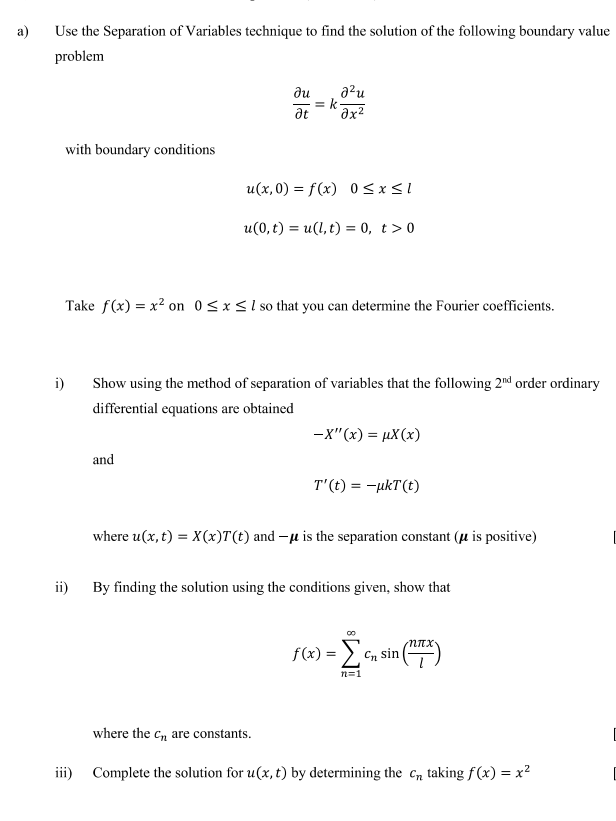 Solved a) Use the Separation of Variables technique to find | Chegg.com