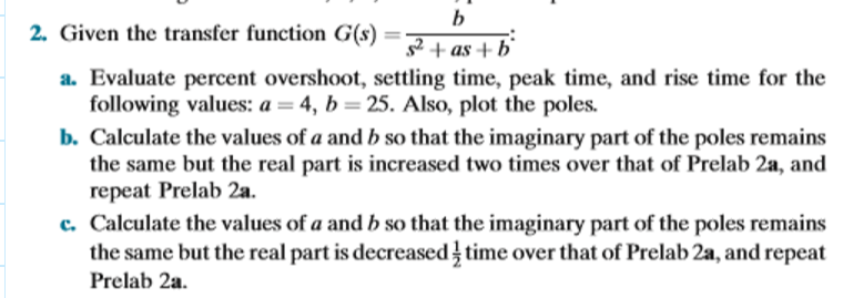 Solved 3. a. For the system of prelab 2a, calculate the | Chegg.com