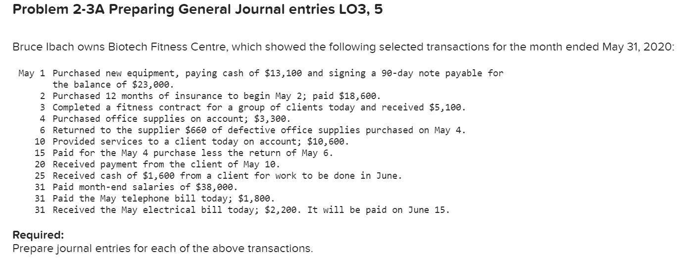 Solved Problem 2-3A Preparing General Journal entries LO3, 5 | Chegg.com