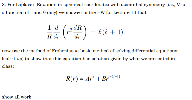 Solved 3. For Laplace's Equation in spherical coordinates | Chegg.com