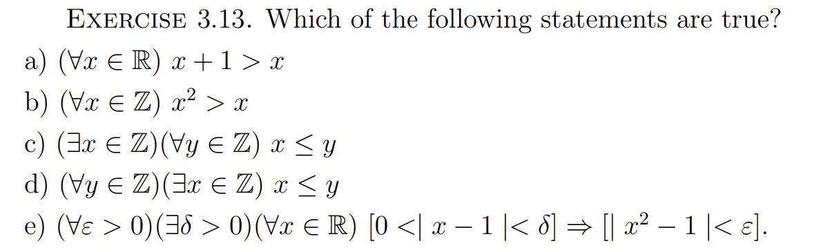 Solved EXERCISE 3.13. Which of the following statements are | Chegg.com