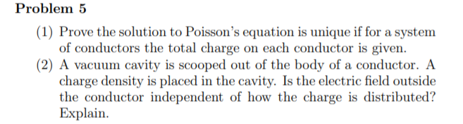Solved Problem 5 (1) Prove the solution to Poisson's | Chegg.com