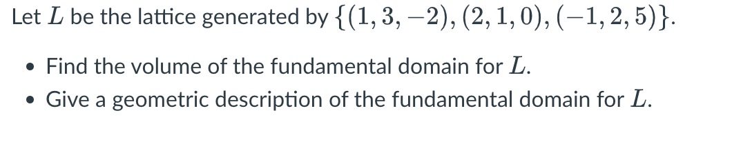 Solved Let L be the lattice generated by | Chegg.com