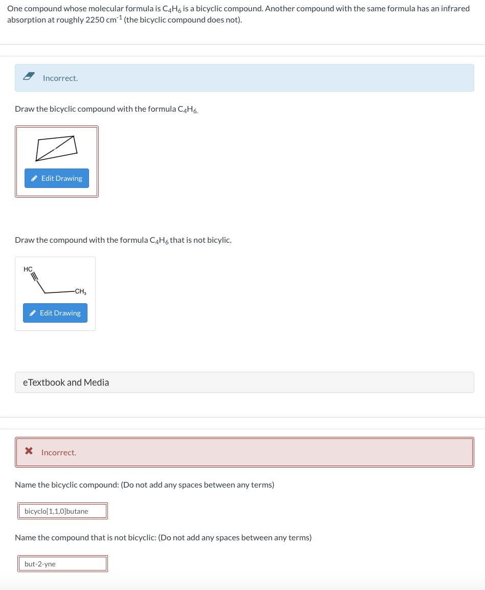 Solved One compound whose molecular formula is C4H6 is a | Chegg.com