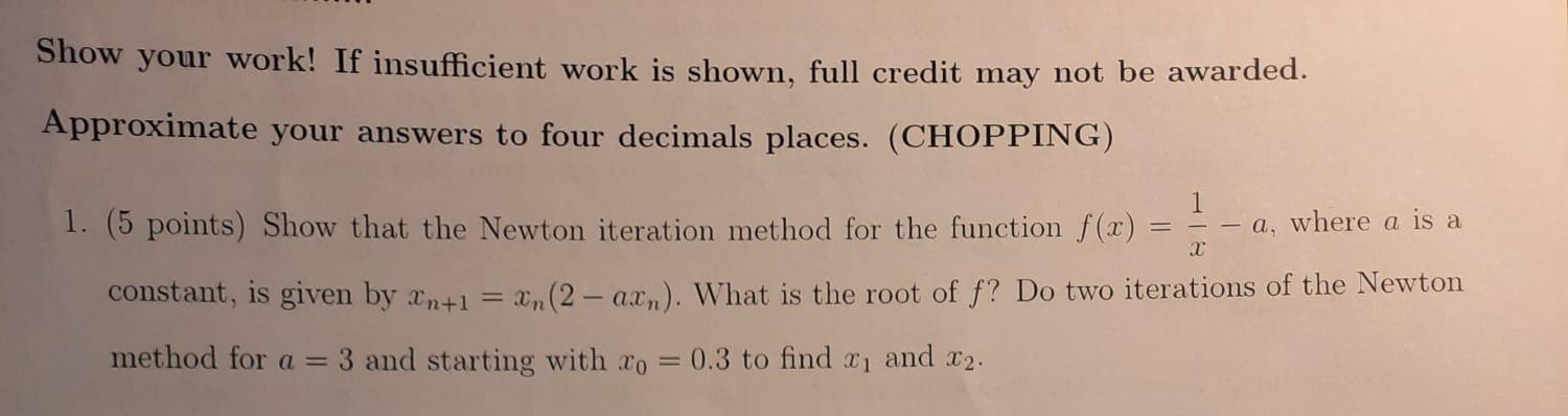 Solved Show your work! If insufficient work is shown, full | Chegg.com