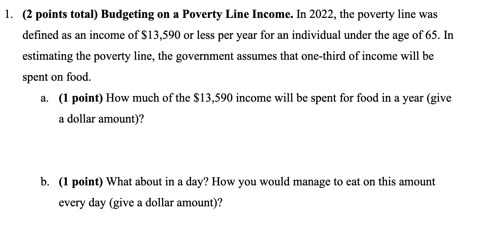 Solved (2 points total) Budgeting on a Poverty Line Income. | Chegg.com