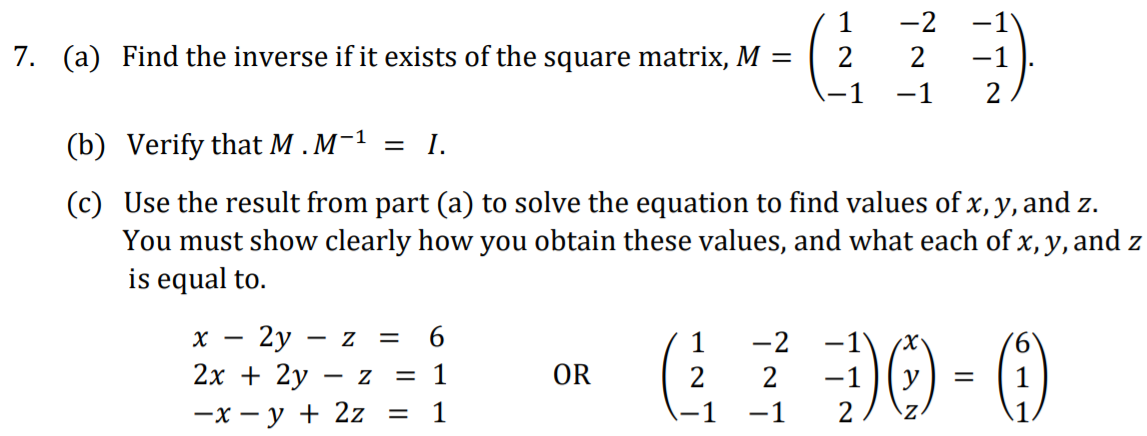Solved 1 -1 7. (a) Find the inverse if it exists of the | Chegg.com