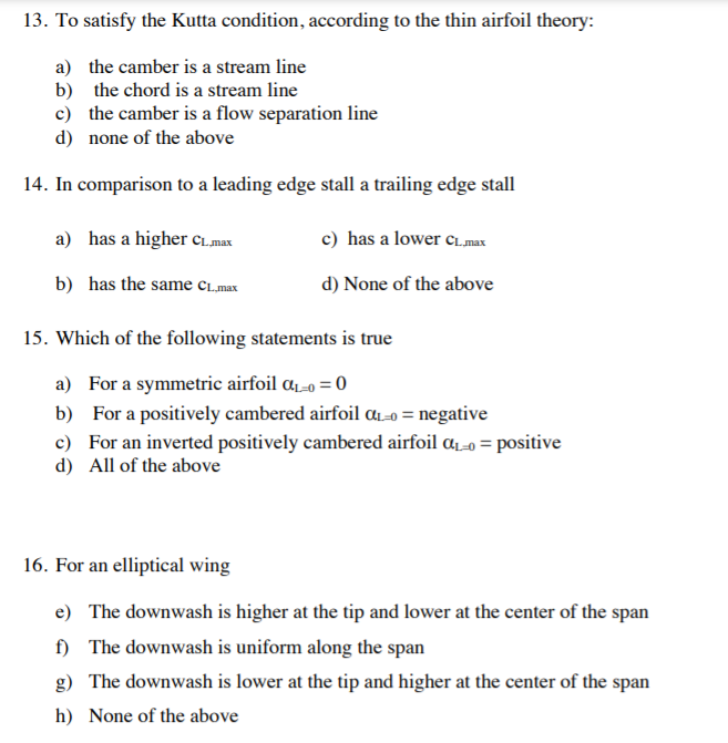 Solved 13. To satisfy the Kutta condition, according to the | Chegg.com