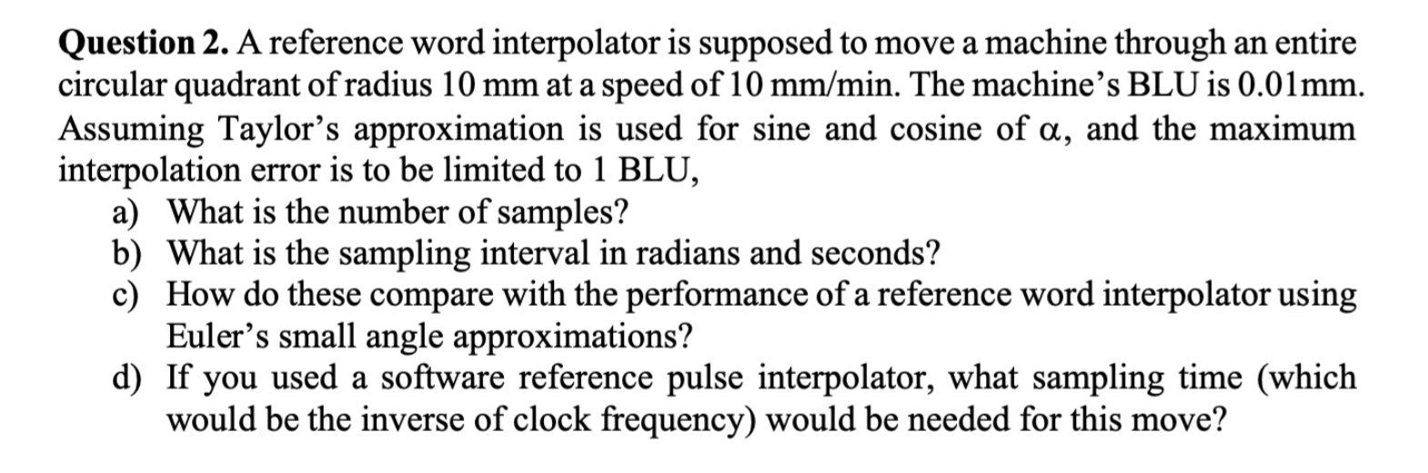 Solved Question 2. A reference word interpolator is supposed | Chegg.com
